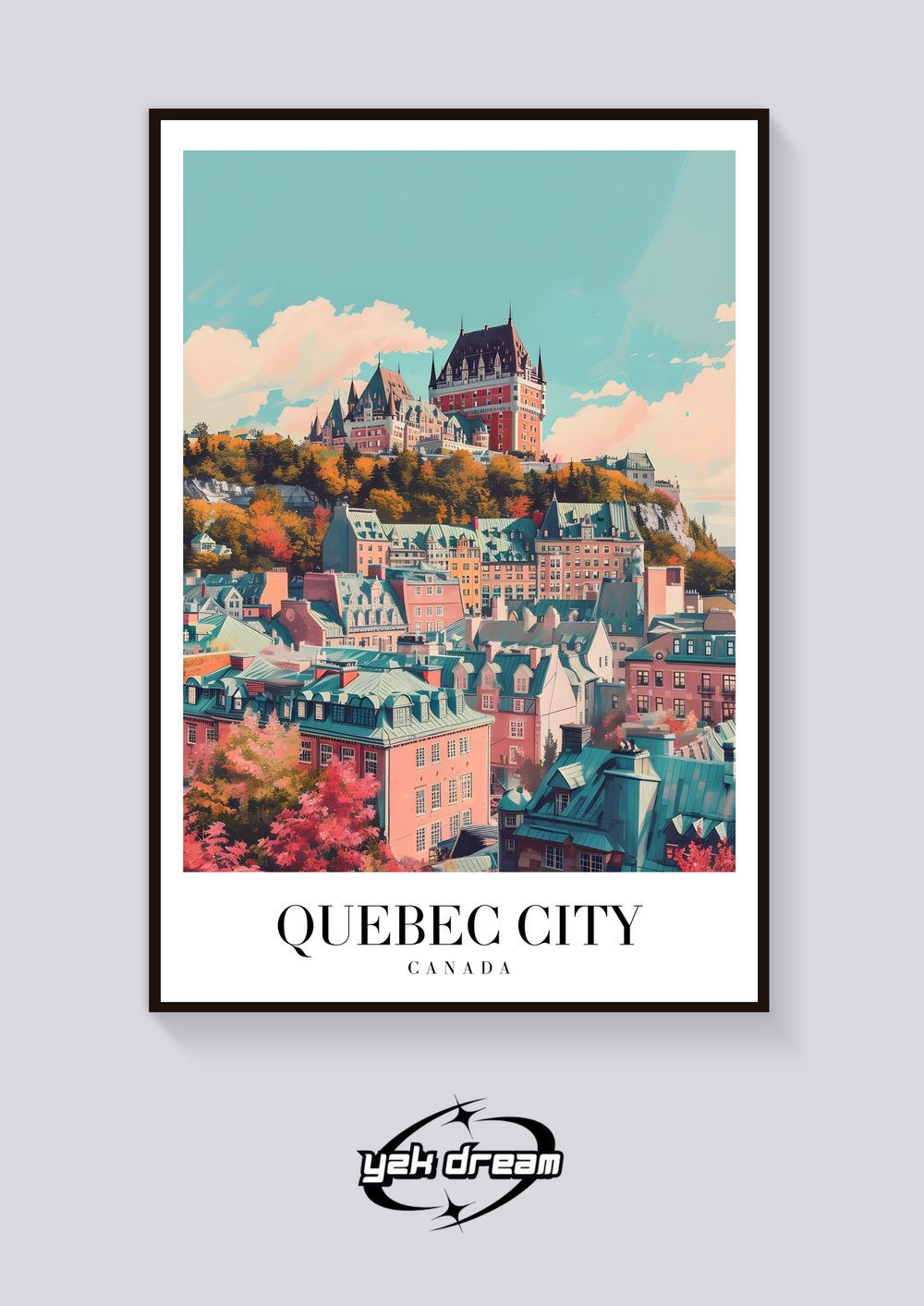 Vintage Quebec City Travel Poster - Chateau Frontenac Art Print Canada